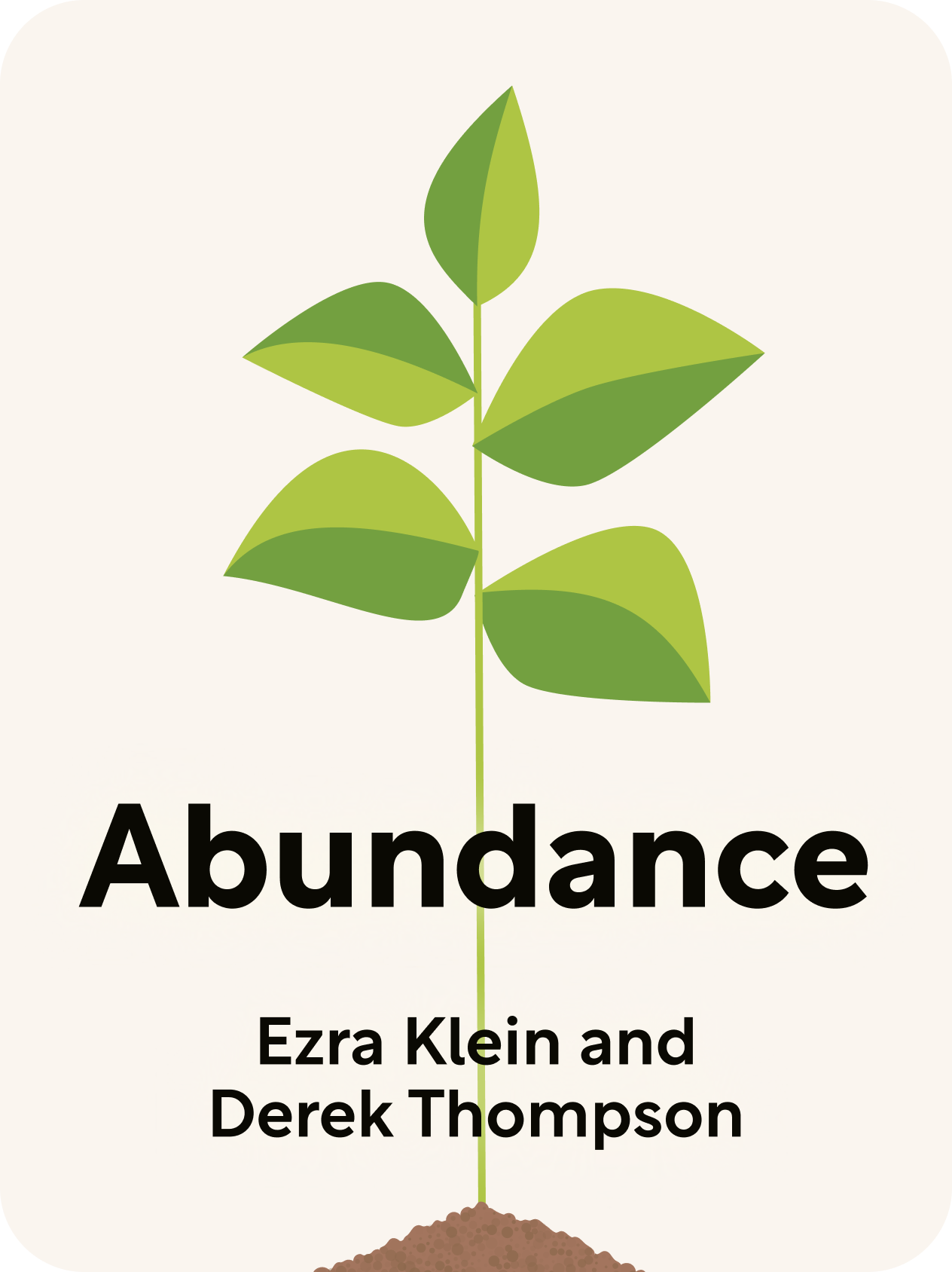 Abundance Book Summary by Ezra Klein and Derek Thompson