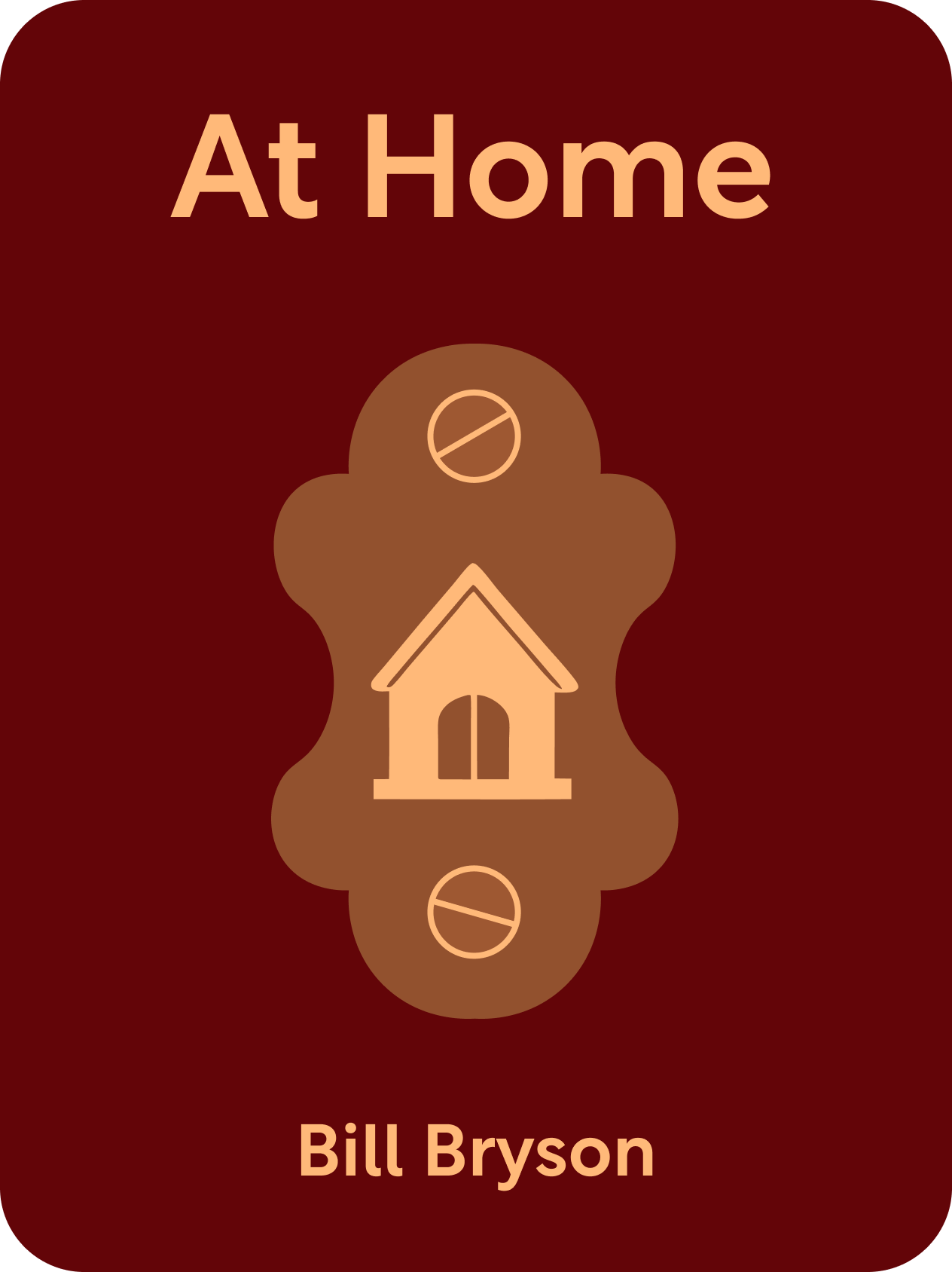 At Home Book Summary by Bill Bryson