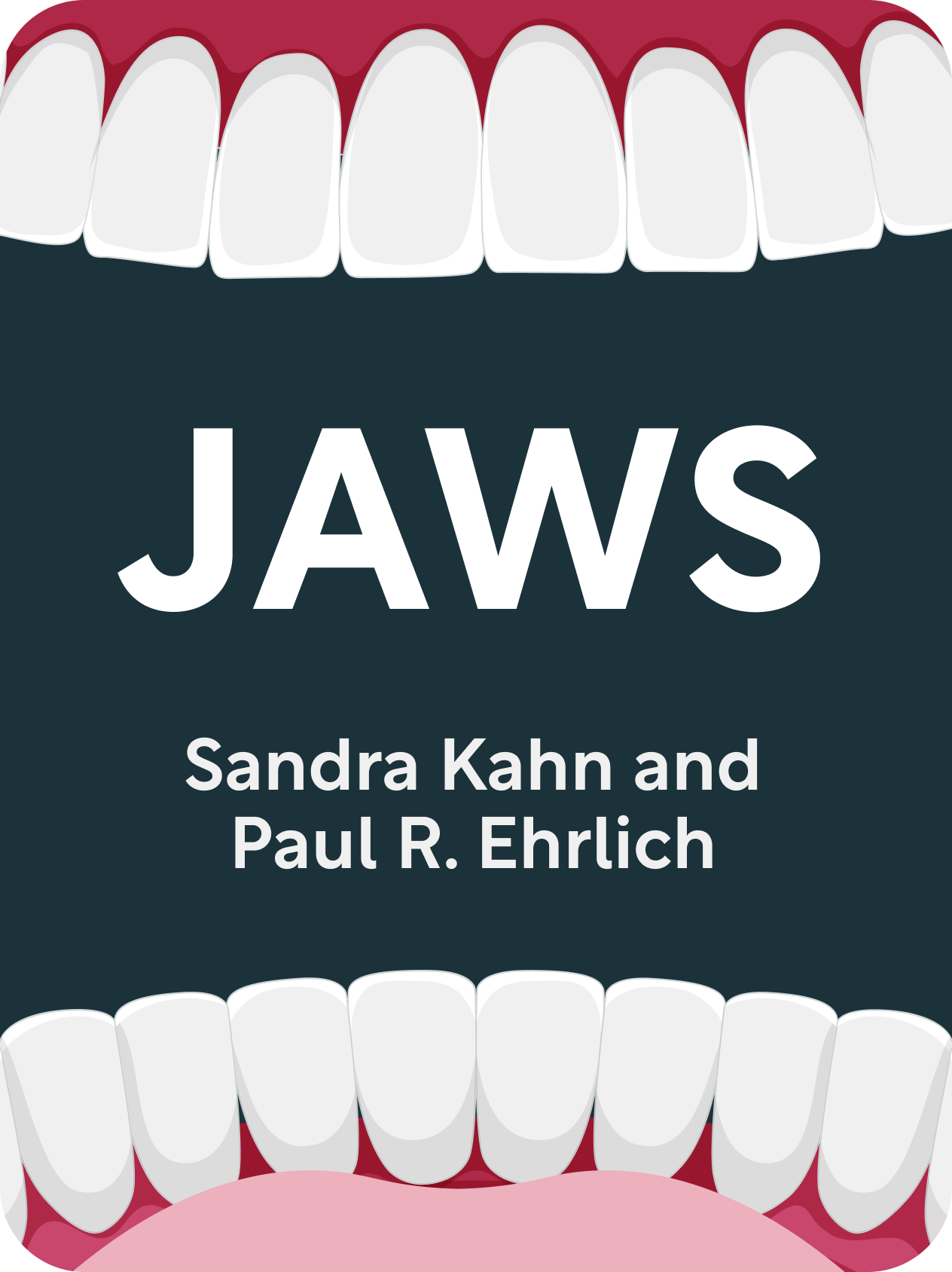 Jaws Book Summary by Sandra Kahn and Paul R. Ehrlich