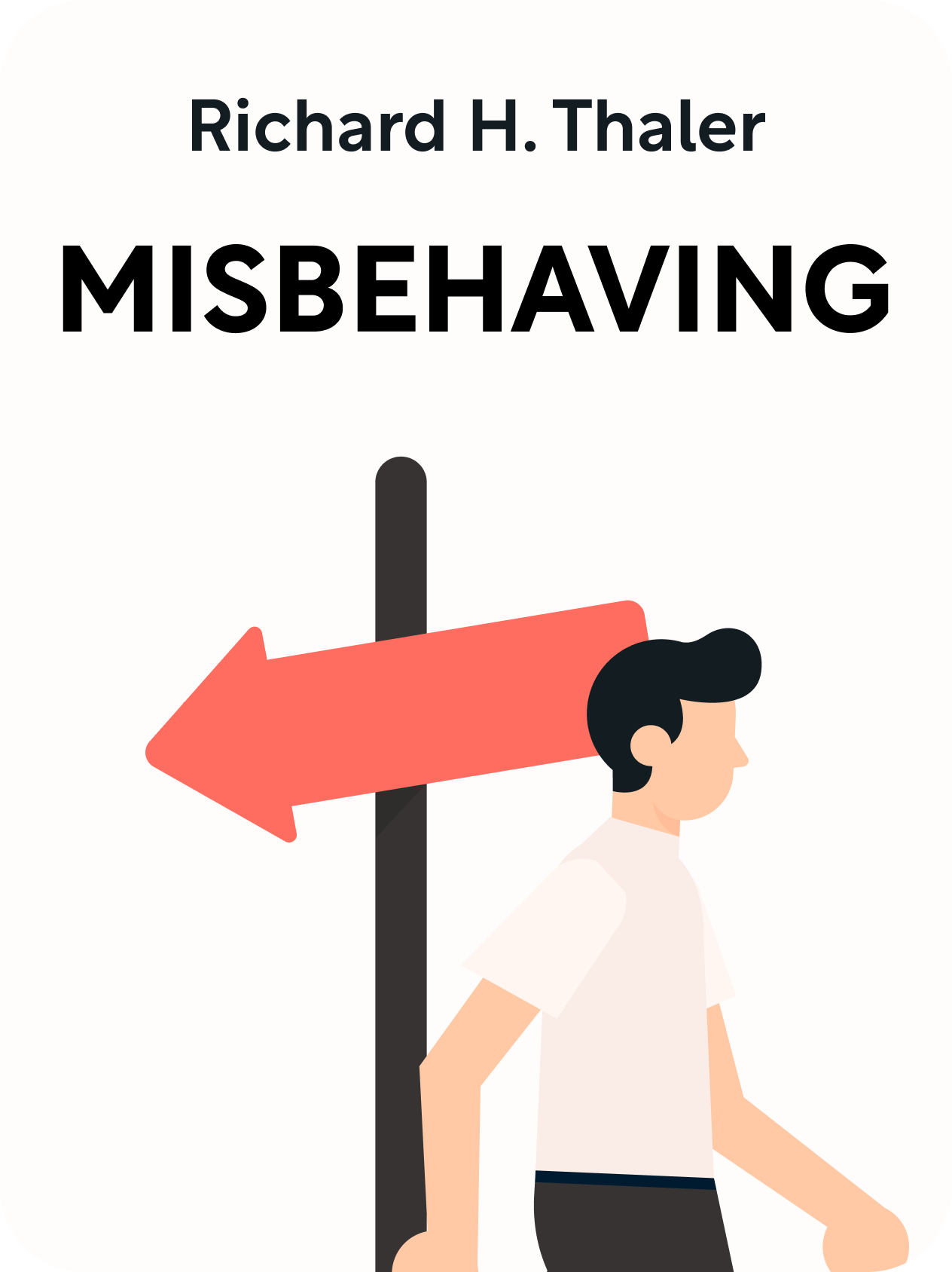 Misbehaving Book Summary by Richard H. Thaler