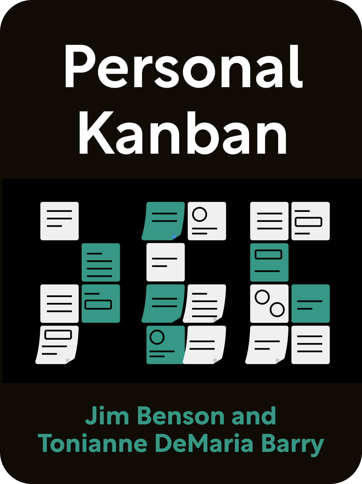 Personal Kanban Book Summary by Jim Benson and Tonianne DeMaria Barry