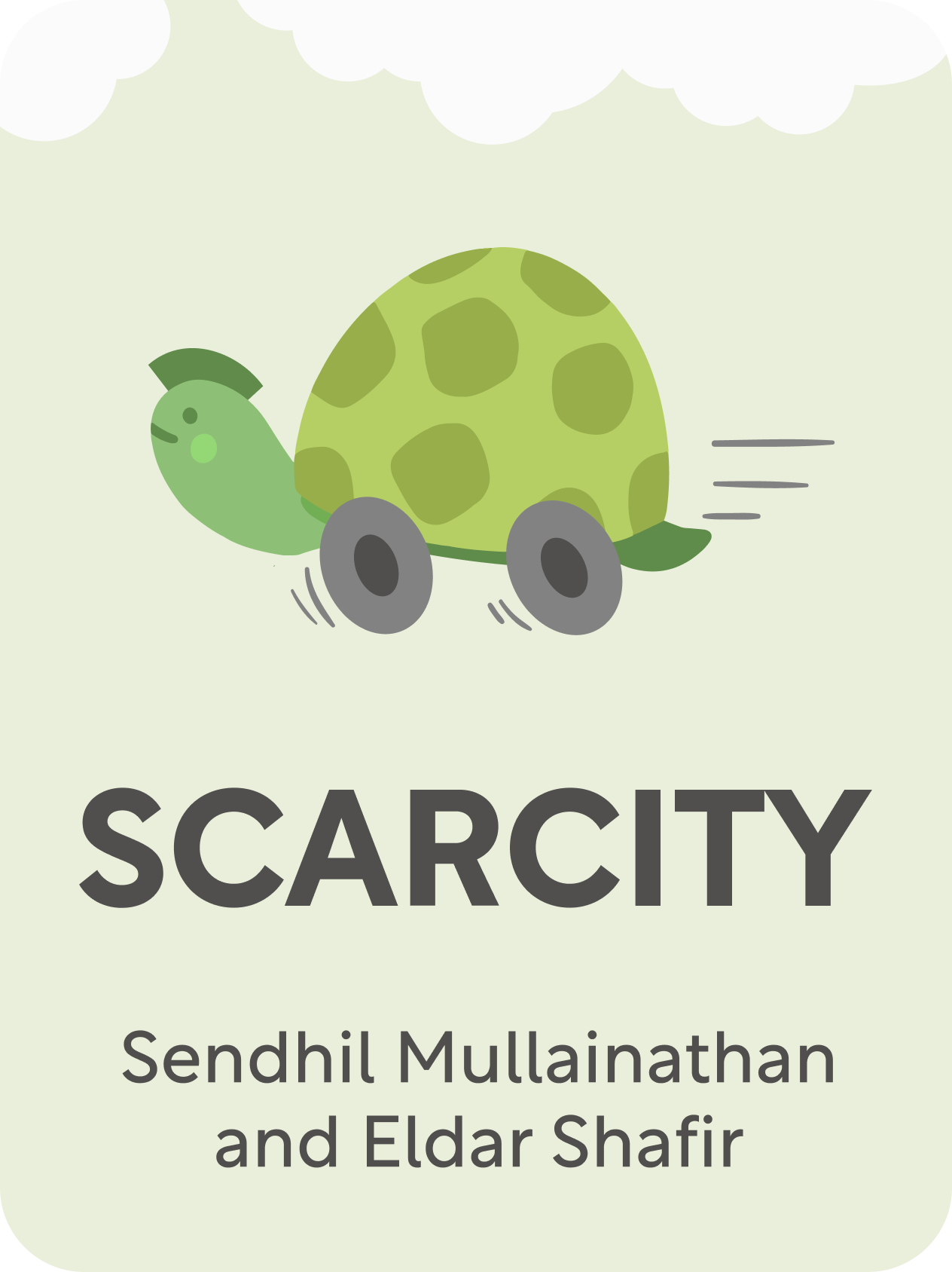 Scarcity Book Summary by Sendhil Mullainathan and Eldar Shafir