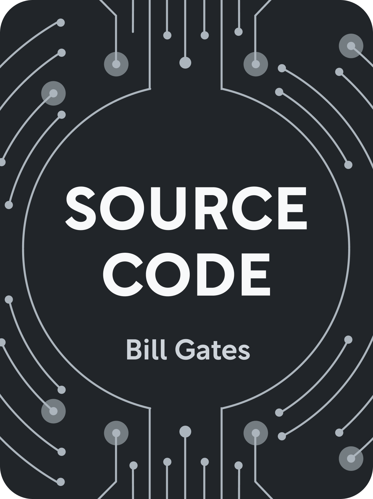 Source Code Book Summary by Bill Gates