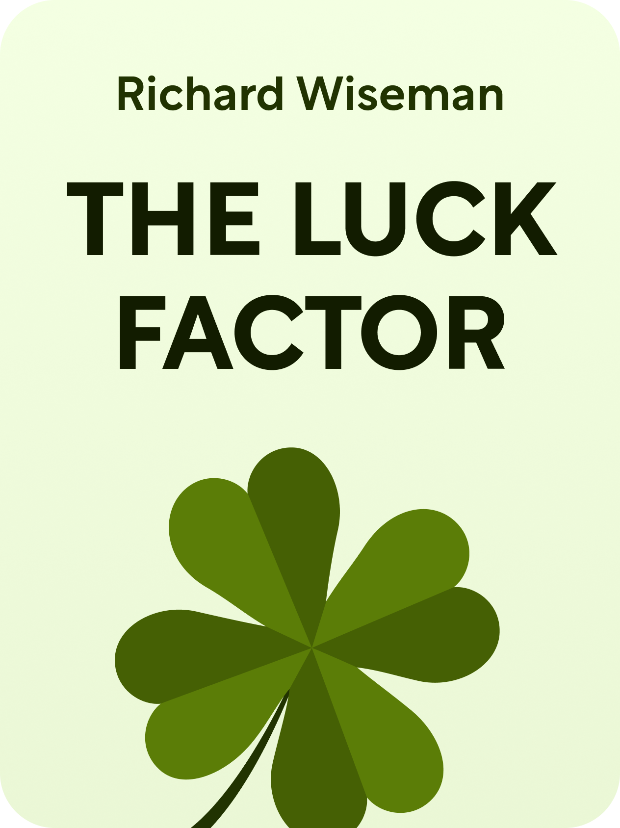 The Luck Factor Book Summary by Richard Wiseman
